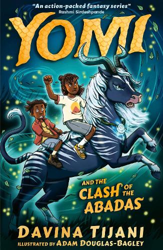 Yomi and the Clash of the Abadas by Davina Tijani, Adam Douglas-Bagley ...