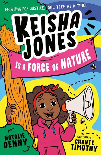Keisha Jones is a Force of Nature by Natalie Denny, Chanté Timothy ...