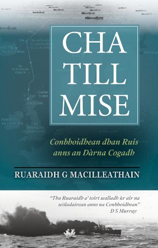 Cha Till Mise by Ruaraidh Maclean | Waterstones