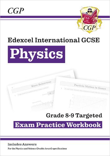 Edexcel International GCSE Physics Grade 8-9 Exam Practice Workbook ...