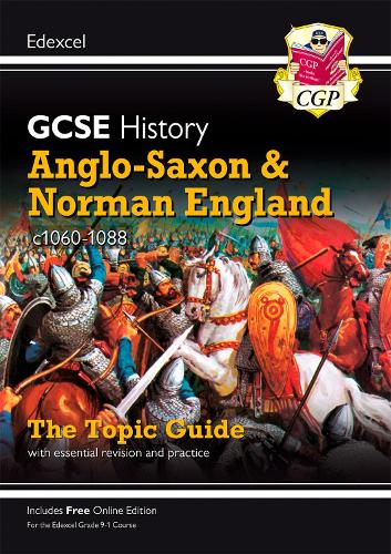 GCSE History Edexcel Topic Revision Guide - Anglo-Saxon and Norman ...