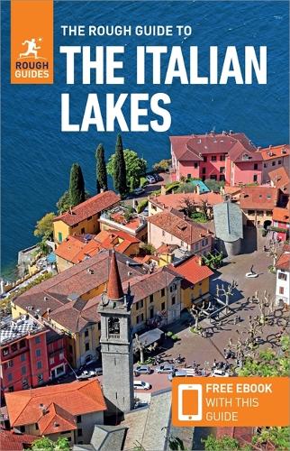 The Rough Guide to the Italian Lakes (Travel Guide with Free eBook) by ...