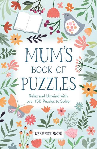Mum’s Book of Puzzles by Dr Gareth Moore | Waterstones