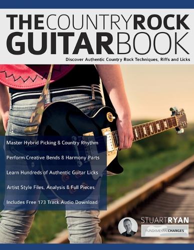 The Country Rock Guitar Book by Stuart Ryan, Joseph Alexander | Waterstones