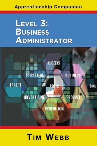 Level 3 Business Administrator by Tim Webb | Waterstones