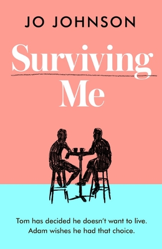 Surviving Me by Jo Johnson | Waterstones