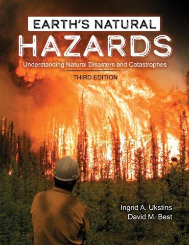 Earth's Natural Hazards: Understanding Natural Disasters and ...