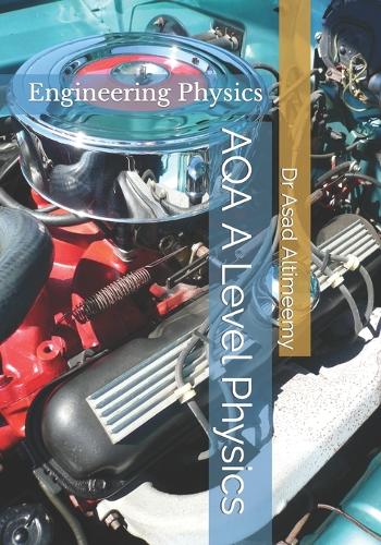 AQA A Level Physics by Asad Altimeemy | Waterstones