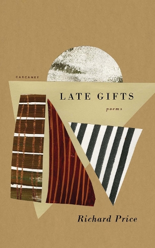 Late Gifts by Richard Price | Waterstones