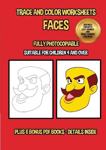 Trace and color worksheets (Faces) by Dr James Manning | Waterstones