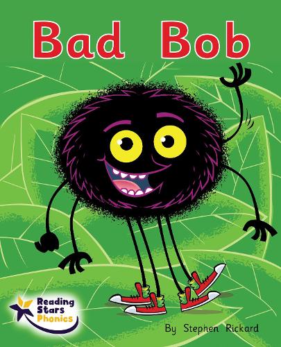 Bad Bob by Stephen Rickard | Waterstones