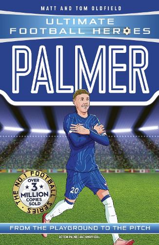Ultimate Football Heroes: Palmer (Goal Machines) by Matt & Tom Oldfield ...