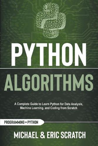 Python Algorithms by Michael And Eric Scratch | Waterstones