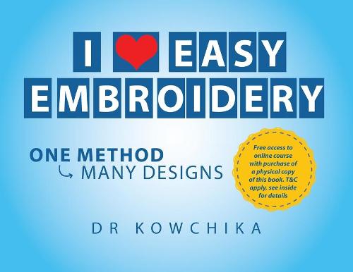 I Love Easy Embroidery by Dr Kowchika | Waterstones