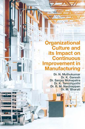 Organizational Culture and its Impact on Continuous Improvement in ...
