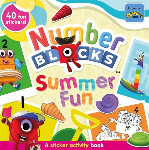Numberblocks Summer Fun: A Sticker Activity Book by Numberblocks, Sweet ...