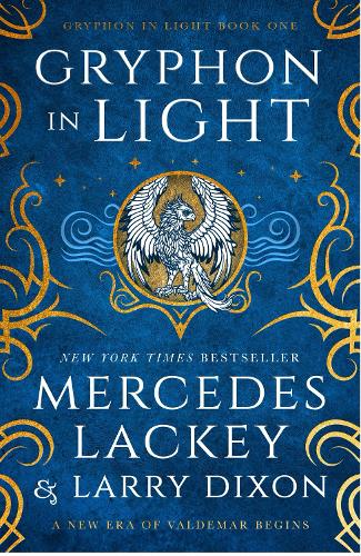 Gryphon Trilogy - Gryphon in Light by Mercedes Lackey | Waterstones