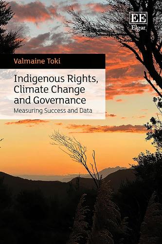 Indigenous Rights, Climate Change and Governance by Valmaine Toki ...
