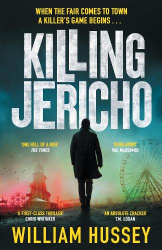 Killing Jericho by William Hussey | Waterstones