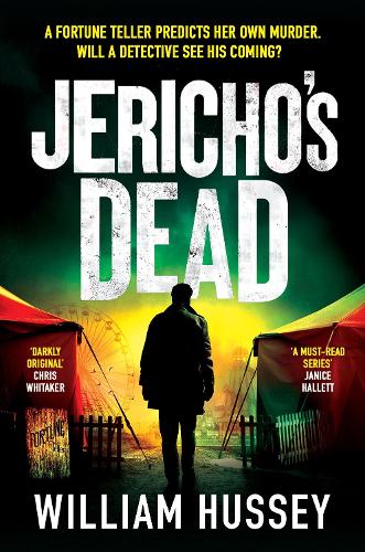 Jericho's Dead by William Hussey | Waterstones