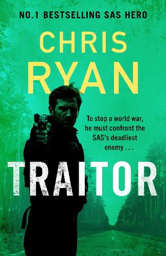 Traitor by Professor Chris Ryan | Waterstones