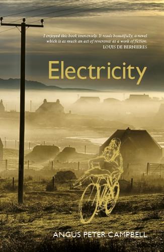 Electricity by Angus Peter Campbell | Waterstones