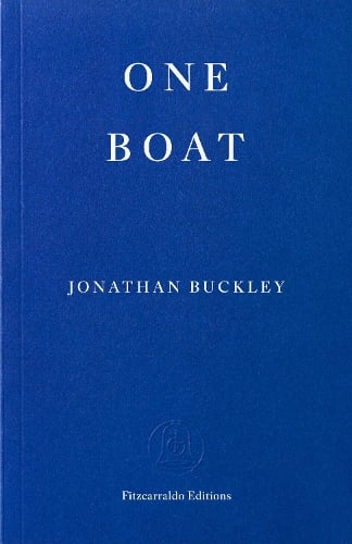 One Boat by Jonathan Buckley | Waterstones