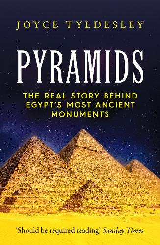 Pyramids by Joyce Tyldesley | Waterstones