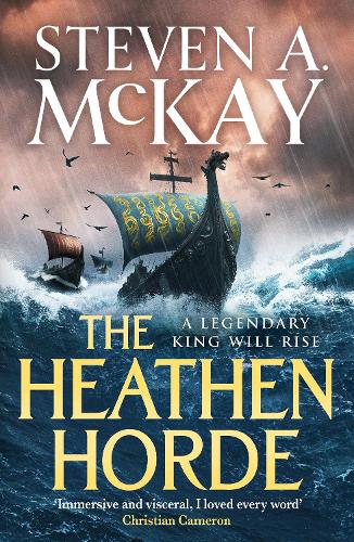 The Heathen Horde by Steven A. McKay | Waterstones