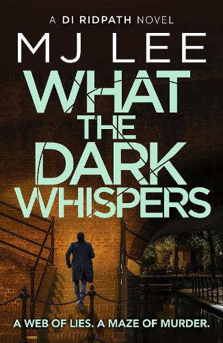 What the Dark Whispers by M J Lee | Waterstones