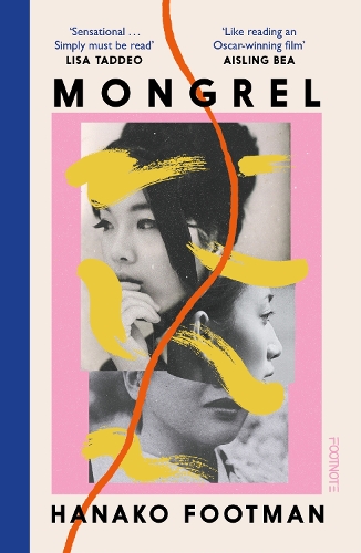 Mongrel by Hanako Footman | Waterstones