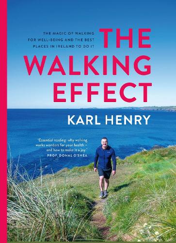 The Walking Effect by Karl Henry | Waterstones
