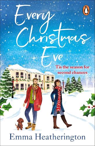Every Christmas Eve by Emma Heatherington | Waterstones