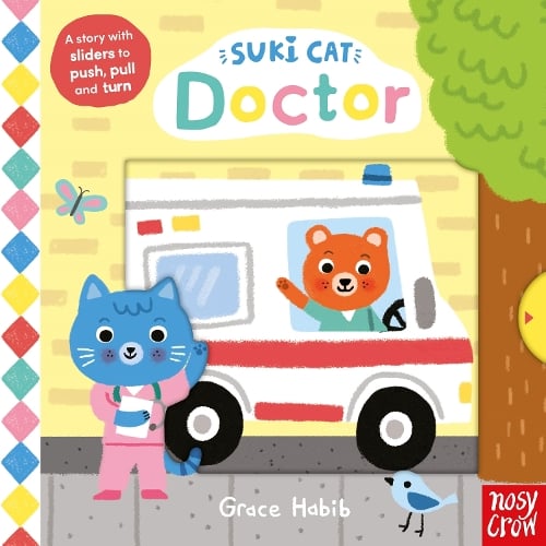 Suki Cat: Doctor by Grace Habib, Nosy Crow Ltd | Waterstones