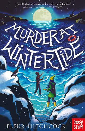 Murder at Wintertide by Fleur Hitchcock | Waterstones
