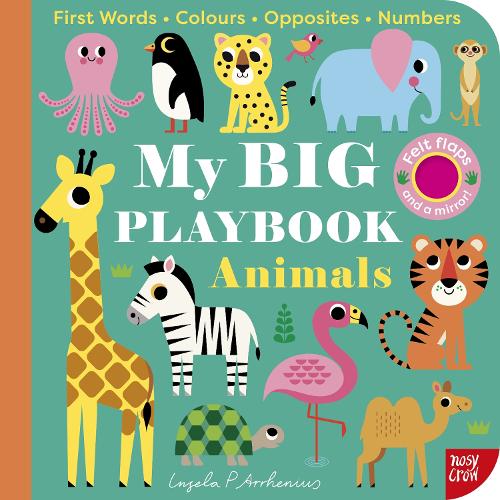 My BIG Playbook: Animals by Nosy Crow Ltd, Ingela P Arrhenius | Waterstones