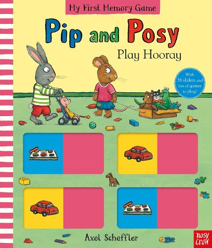 Pip and Posy: Play Hooray! (My First Memory Game) by Axel Scheffler ...