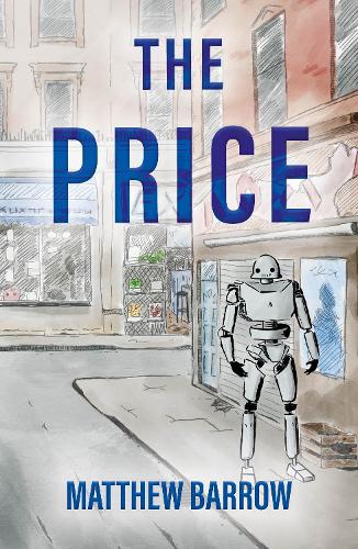 The Price by Matthew Barrow | Waterstones