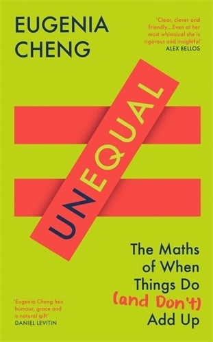 Unequal by Eugenia Cheng | Waterstones