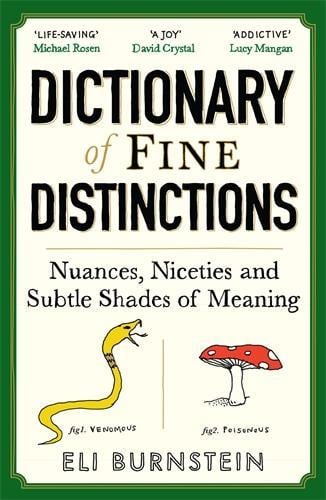 Dictionary of Fine Distinctions by Eli Burnstein | Waterstones