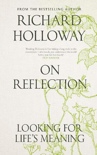 On Reflection by Richard Holloway | Waterstones