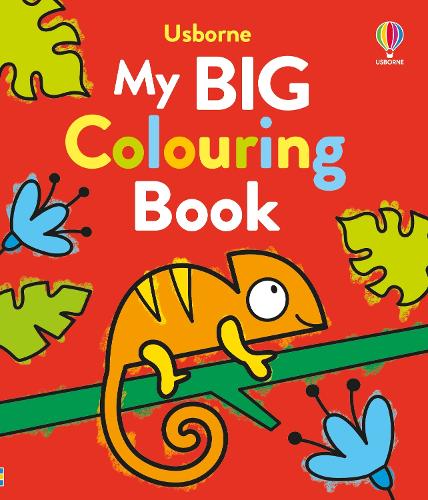 My Big Colouring Book by Kate Nolan, Jenny Addison | Waterstones