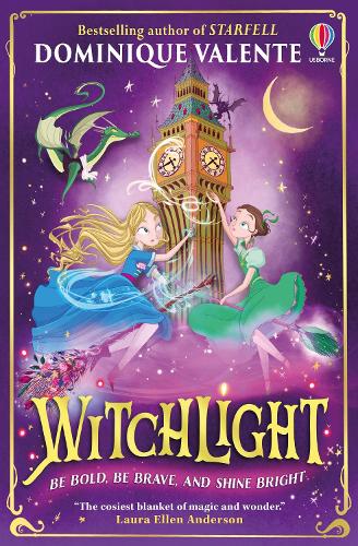 Witchlight by Dominique Valente | Waterstones