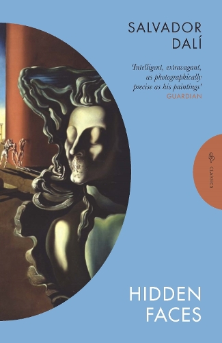 Hidden Faces by Salvador Dalí, Haakon Chevalier | Waterstones