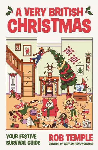 A Very British Christmas by Rob Temple | Waterstones