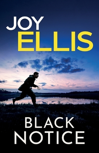 Black Notice by Joy Ellis | Waterstones