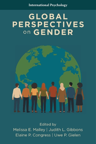 Global Perspectives on Gender by Melissa E. Malley, Judith L. Gibbons ...