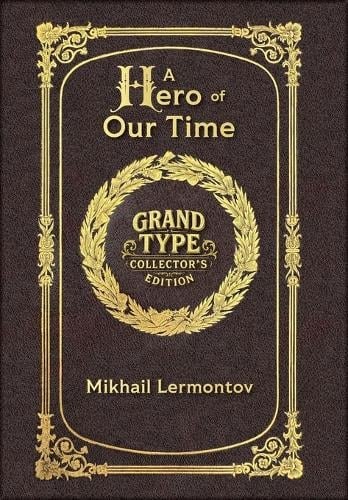 Large Print - A Hero of Our Time - Grand Type Collector's Edition ...