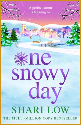 One Snowy Day by Shari Low | Waterstones