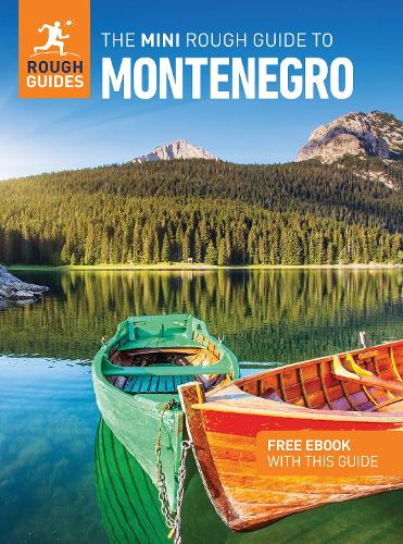 The Mini Rough Guide to Montenegro: Travel Guide with eBook by Rough ...
